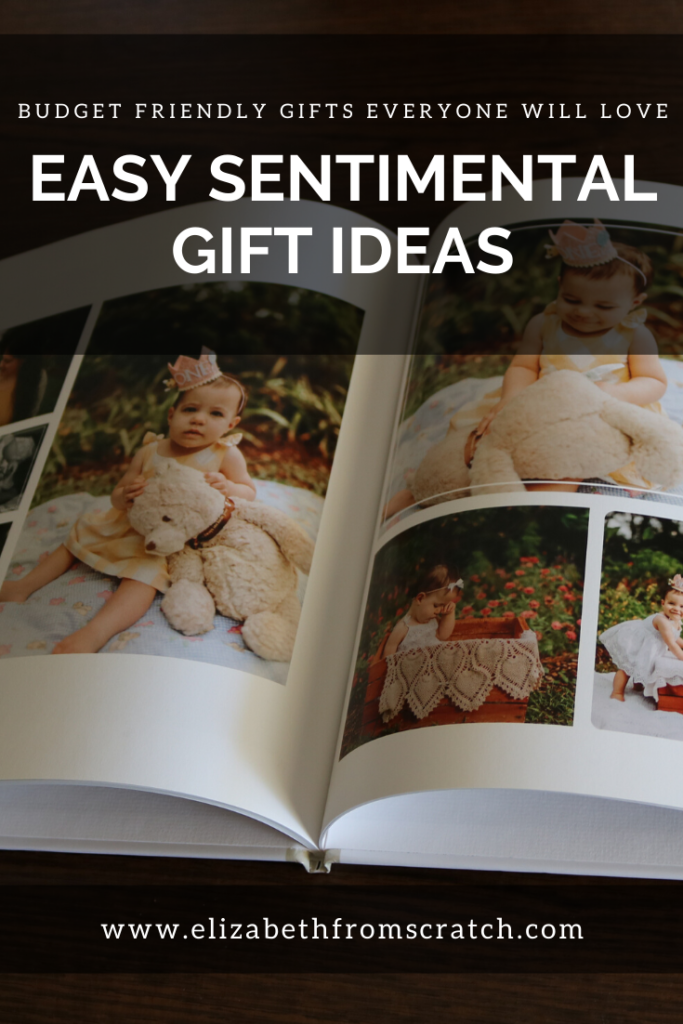 Easy Sentimental Gift Ideas Everyone Will Love - Elizabeth From Scratch
